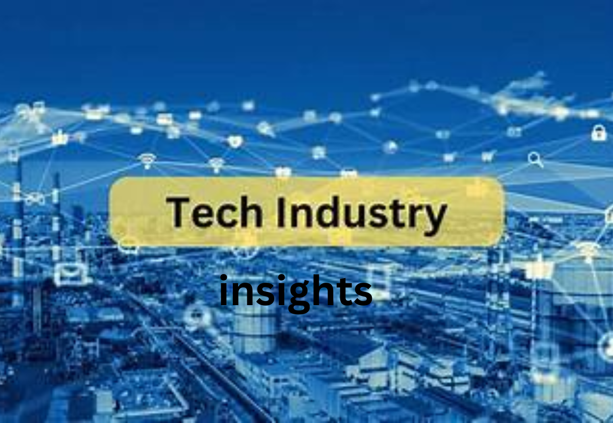 Tech Industry Insights: Trends, Benefits, And Challenges
